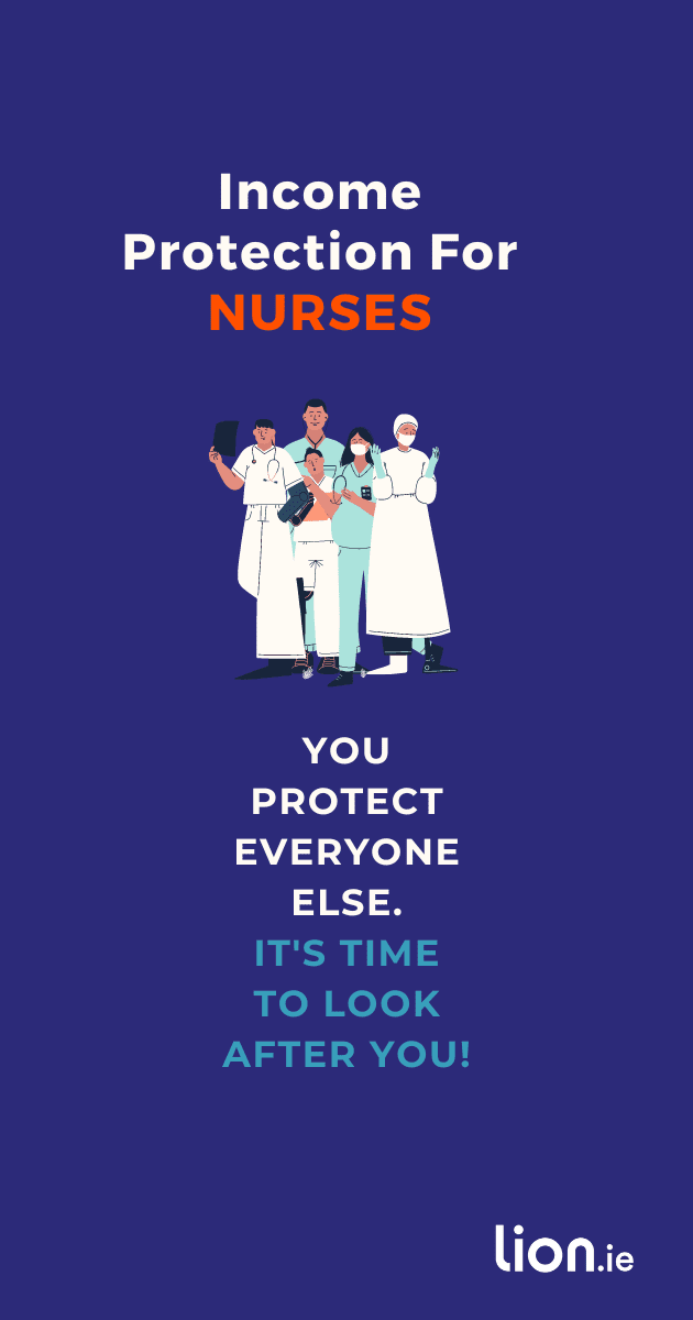 Income Protection for Nurses - Lion.ie