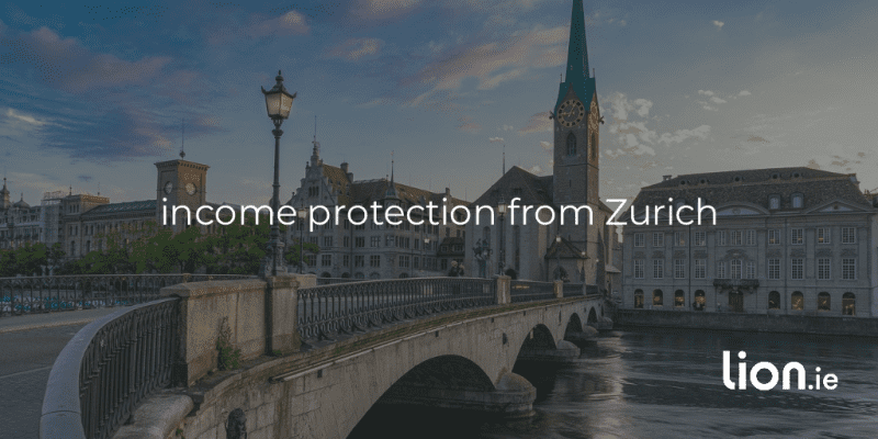 Income Protection from Zurich Life | Review - Lion.ie